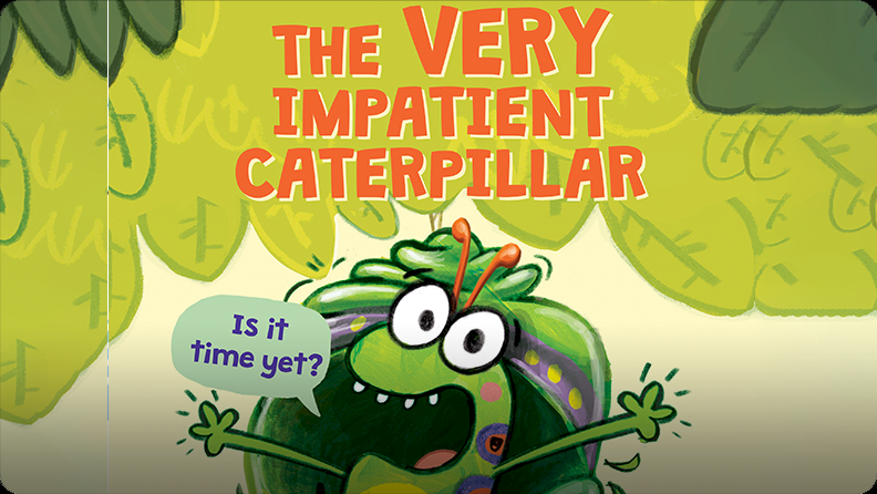 The Very Impatient Caterpillar Video | Discover Fun and Educational ...