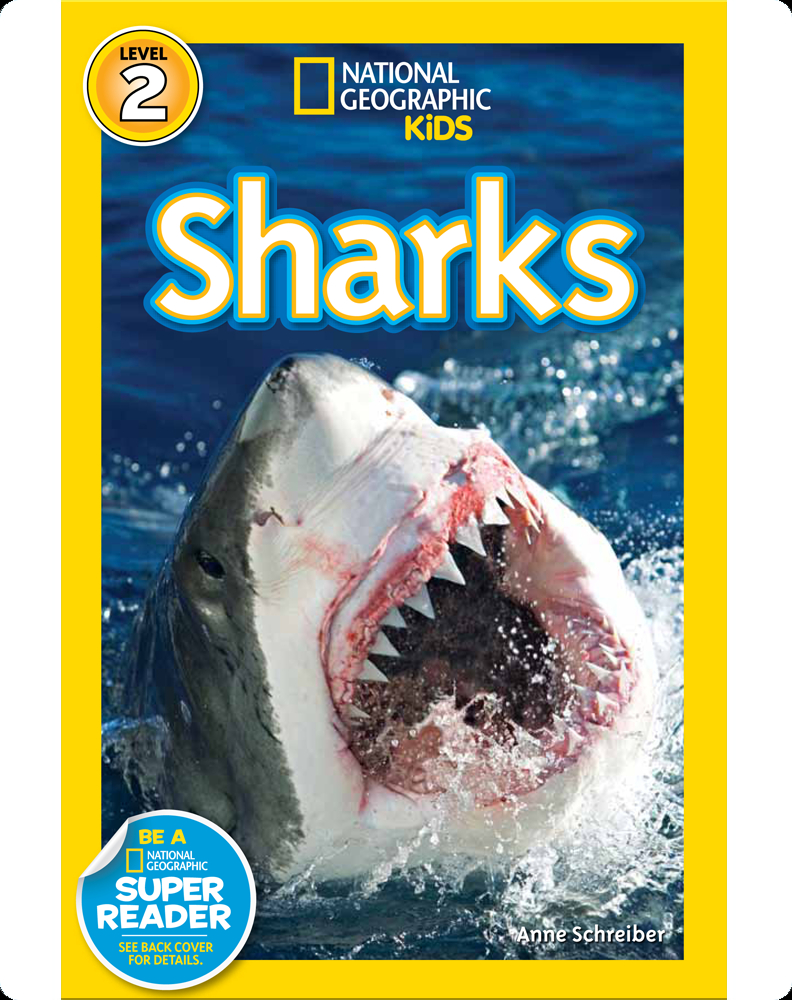National Geographic Readers: Sharks Book by Anne Schreiber | Epic