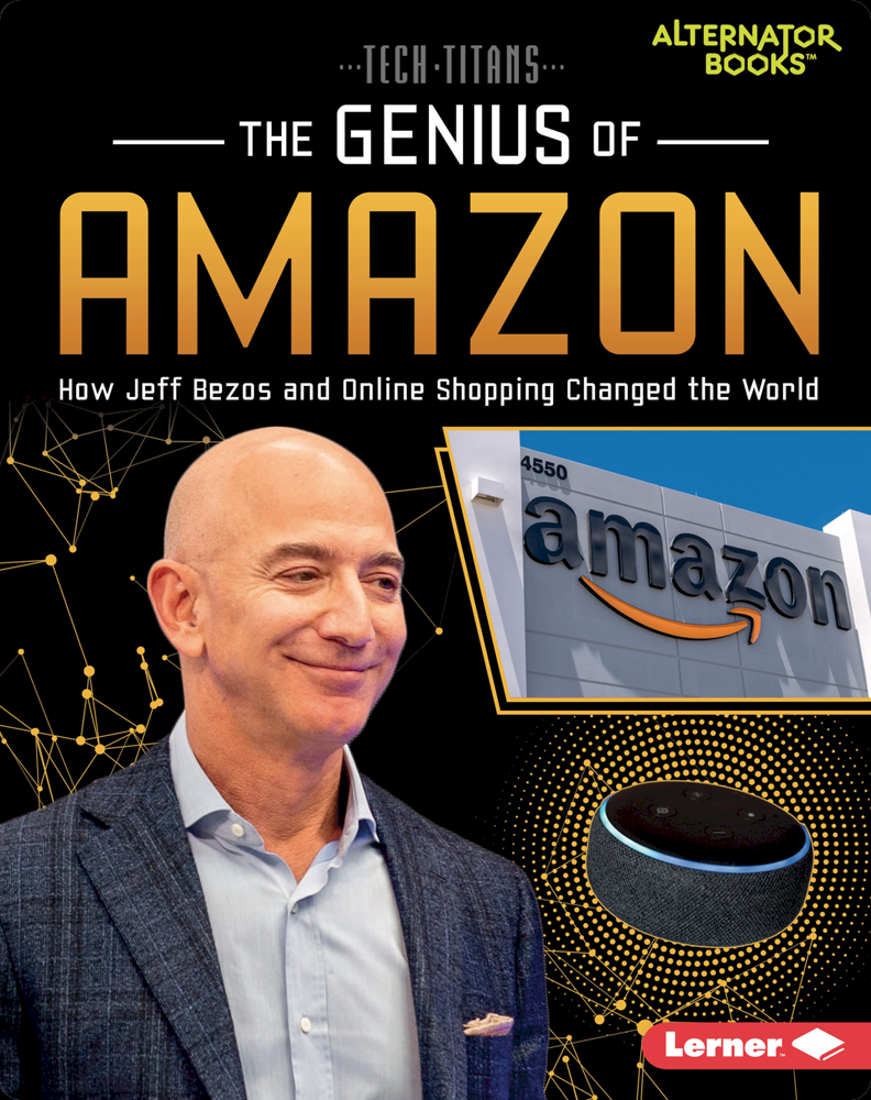 The Genius of Amazon: How Jeff Bezos and Online Shopping Changed the ...