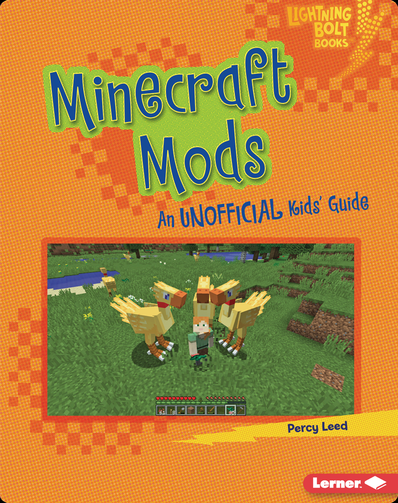 Minecraft Mods: An Unofficial Kids' Guide Book by Percy Leed | Epic