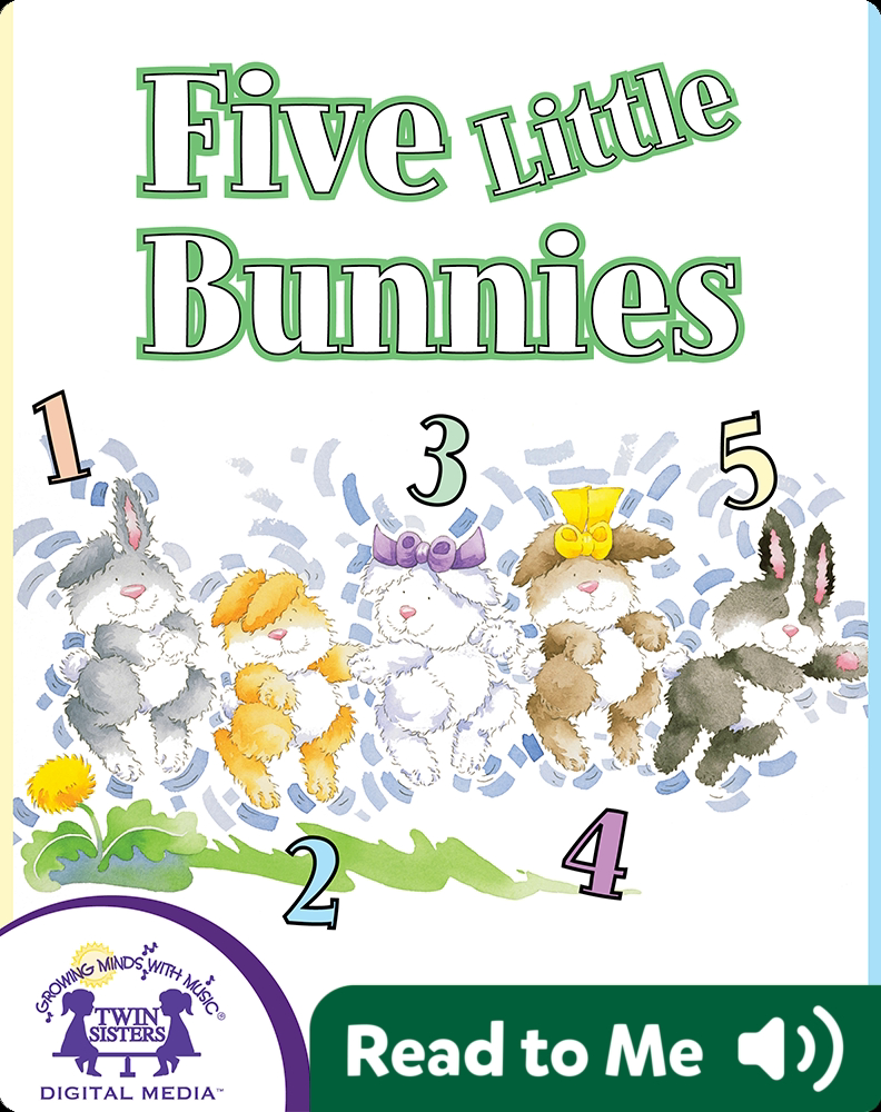 Five Little Bunnies Book by Kim Mitzo Thompson, Karen Mitzo Hilderbrand ...