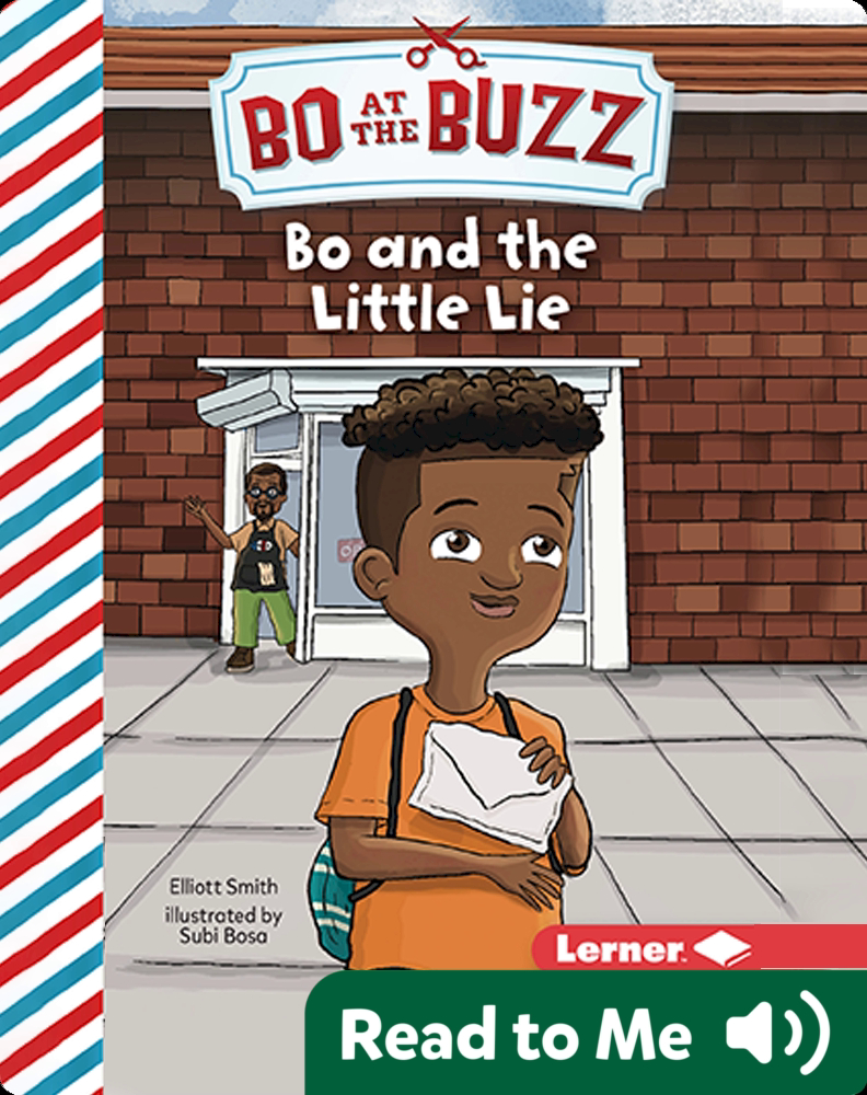 Bo at the Buzz: Bo and the Little Lie Book by Elliott Smith | Epic