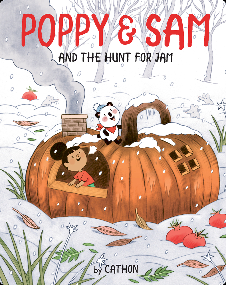 Poppy and Sam and the Hunt for Jam Book by Cathon | Epic