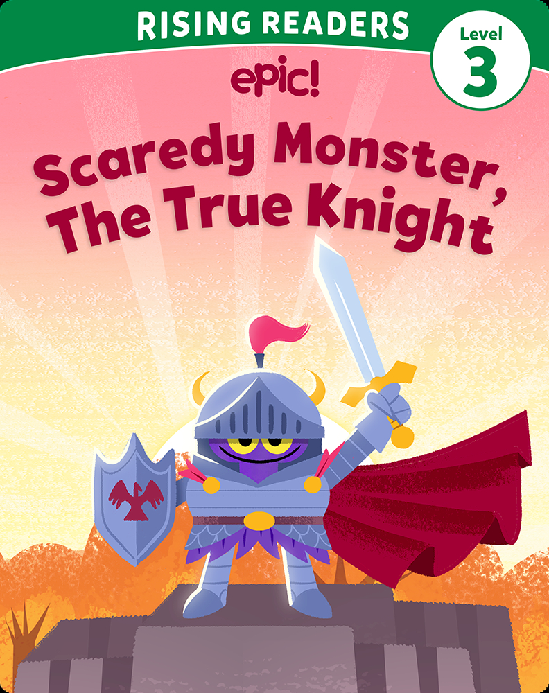 Scaredy Monster Level 3: Scaredy Monster, the True Knight Book by Meika ...