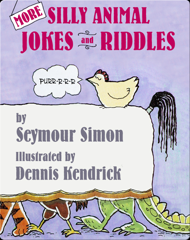 More Silly Animal Jokes and Riddles Book by Seymour Simon | Epic