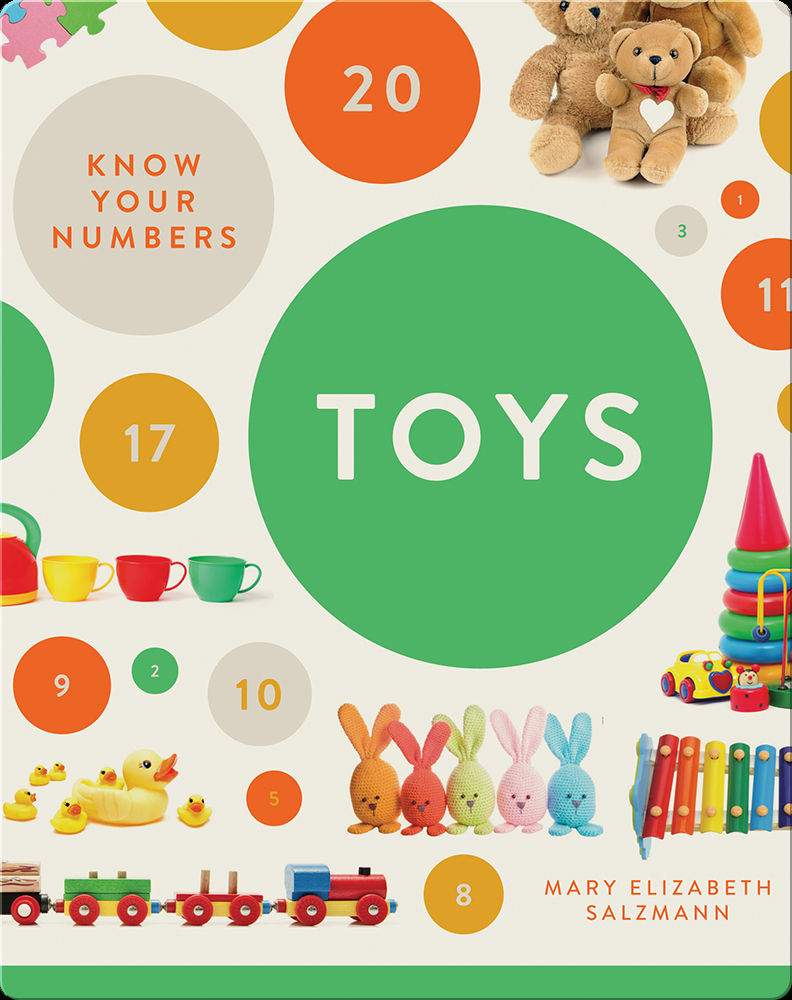 Know Your Numbers: Toys Book by Alex Kuskowski | Epic