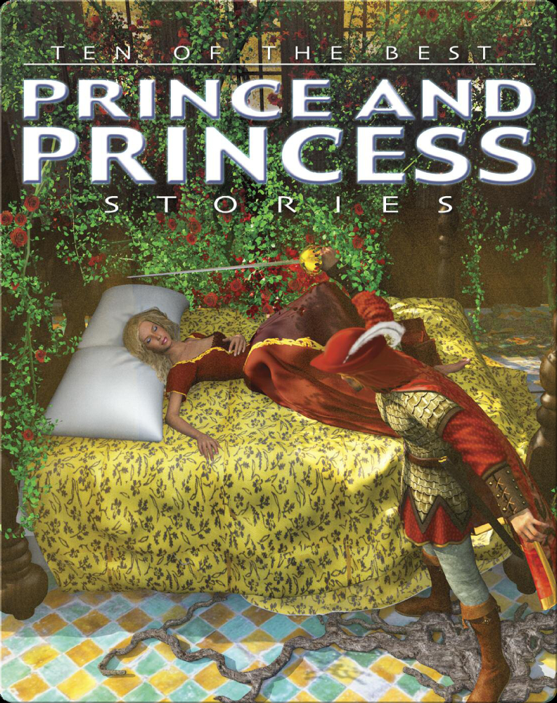 Ten of the Best Prince and Princess Stories Book by David West | Epic
