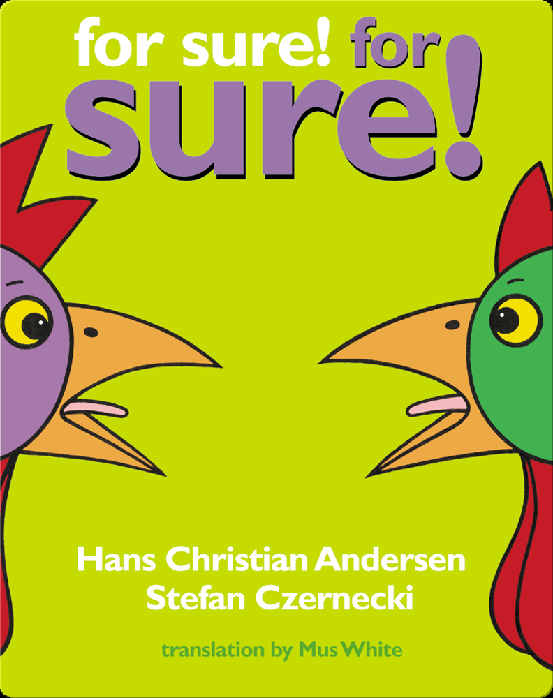 For Sure! For Sure! Book by Hans Christian Anderson | Epic