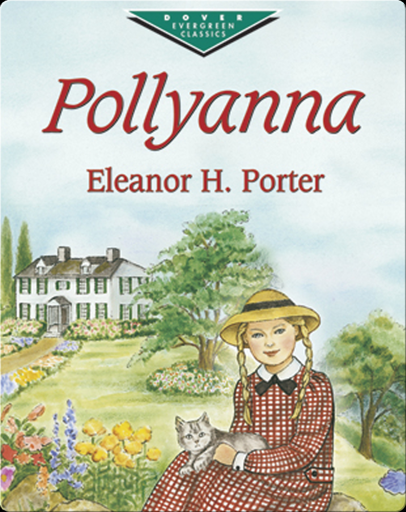 Pollyanna Book by Eleanor H. Porter | Epic
