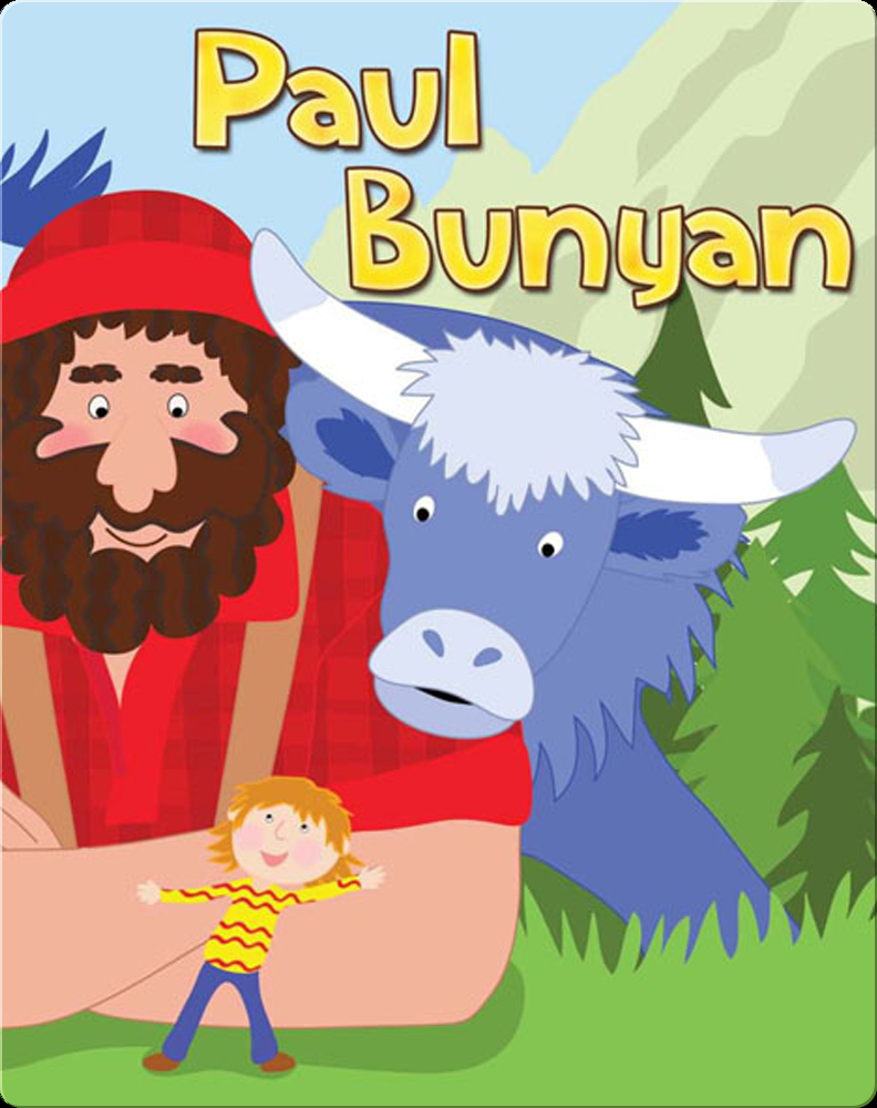 Paul Bunyan Book by Robin Koontz | Epic