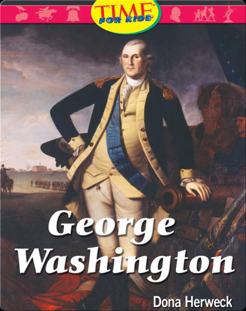 George Washington Book by Dona Herweck | Epic