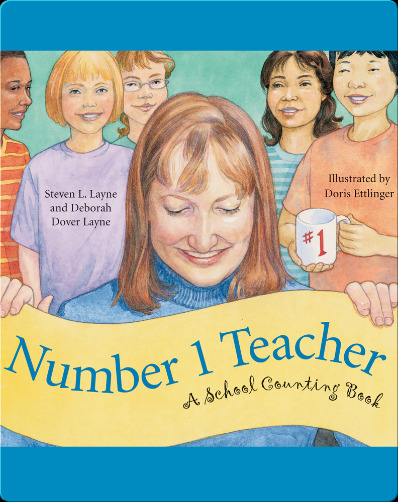 Number 1 Teacher: A School Counting Book Book by Steven L. Layne ...