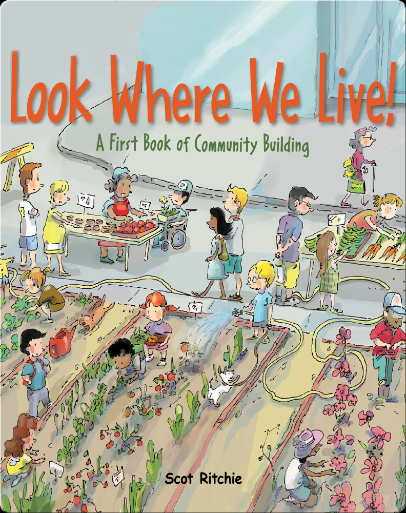 Look Where We Live! Book by Scot Ritchie | Epic