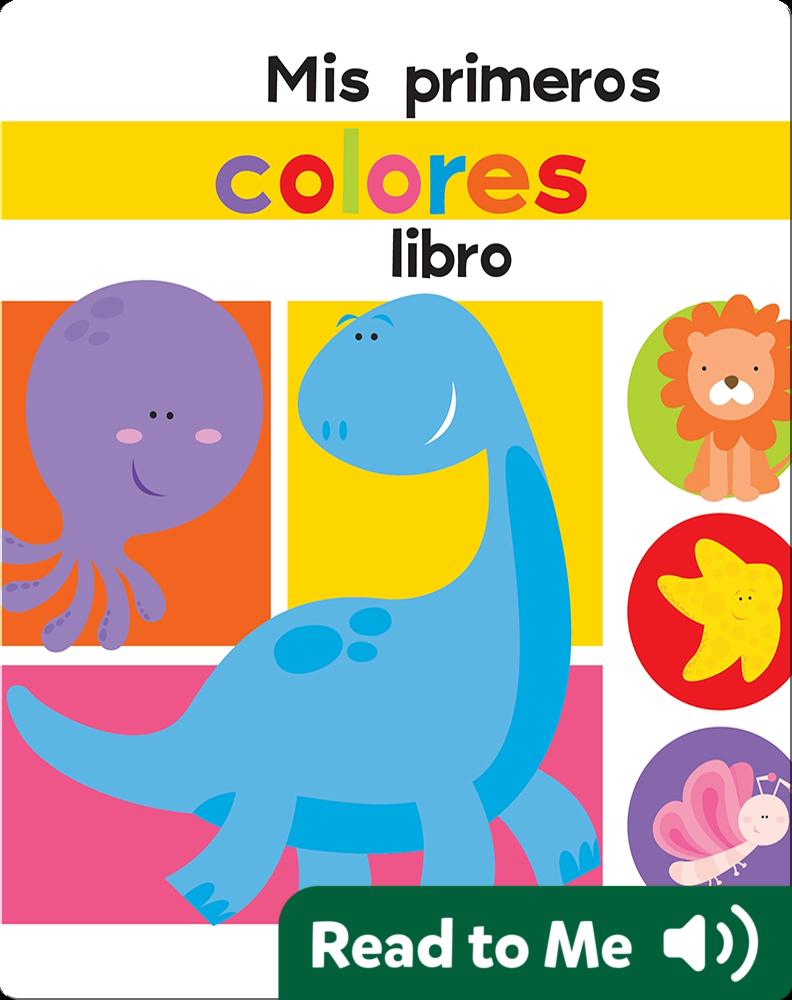 Mis primeros colores libro Book by Flowerpot Press | Epic