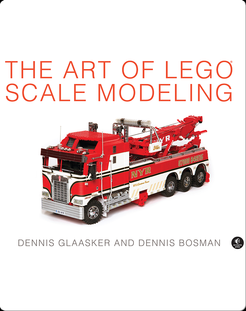 The Art of Lego Scale Modeling Book by Dennis Glaasker, Dennis Bosman ...