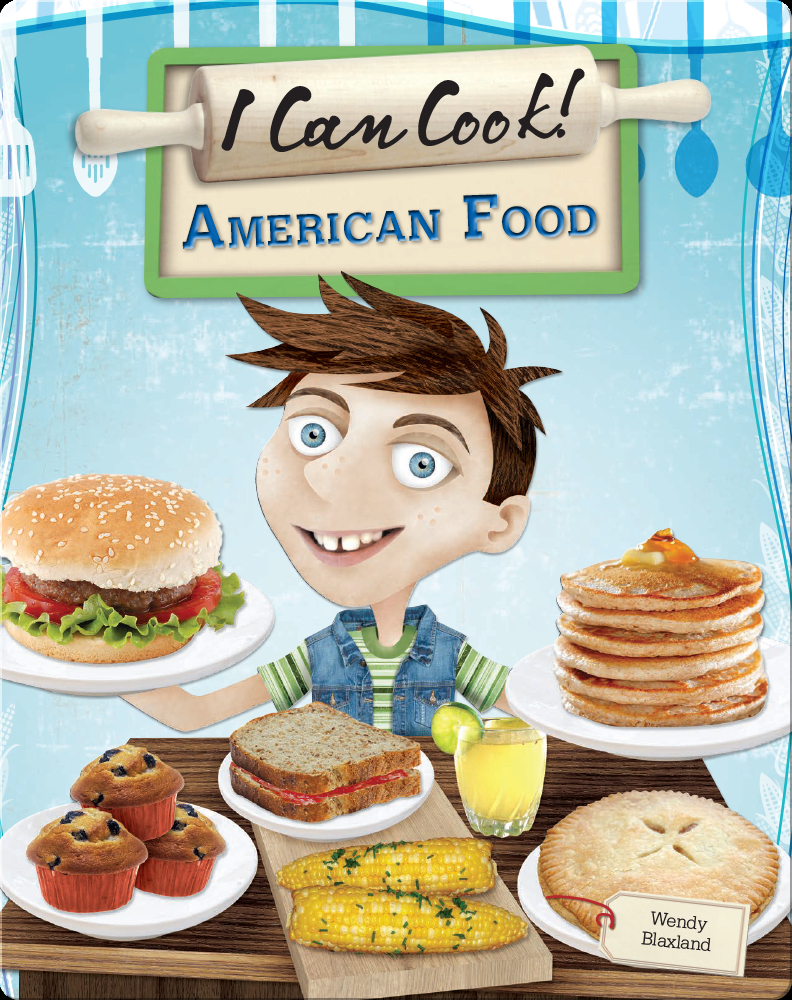 American Food Book by Wendy Blaxland | Epic