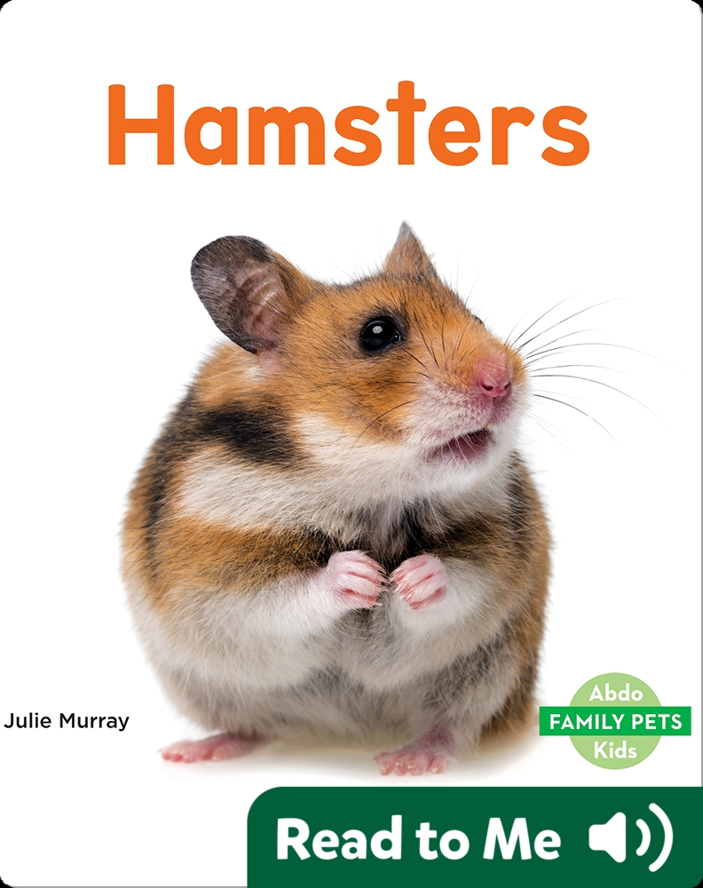 Hamsters Book by Julie Murray | Epic