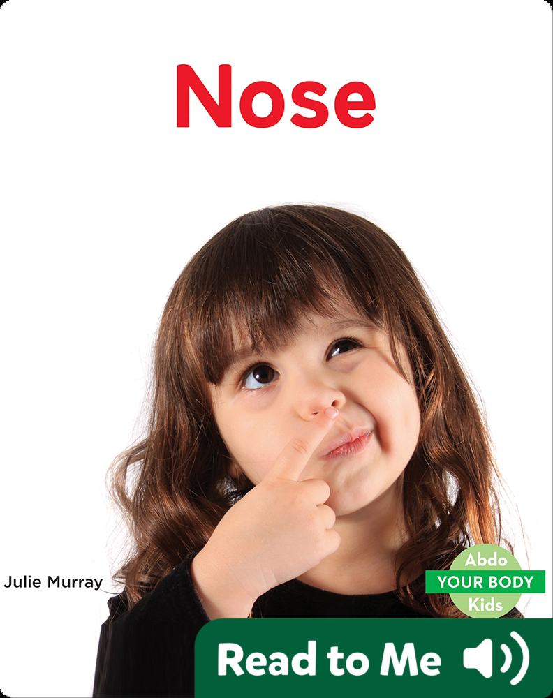 Nose Book by Julie Murray | Epic