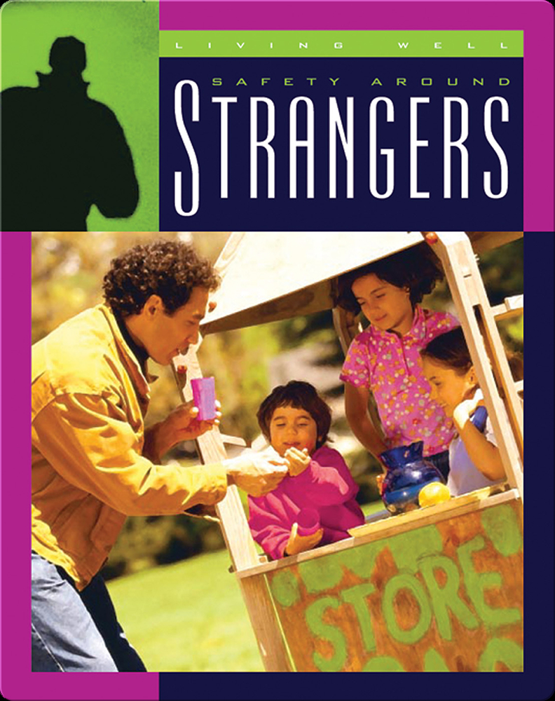 Safety around Strangers Book by Lucia Raatma | Epic