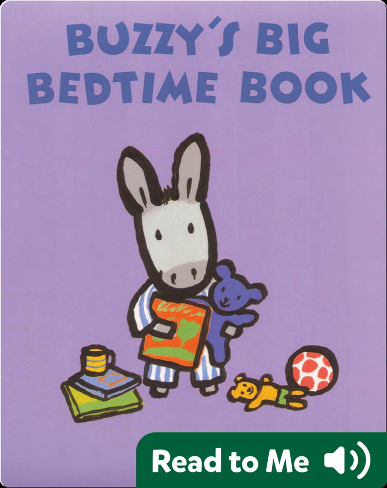 Buzzy's Big Bedtime Book Book by Harriet Ziefert | Epic
