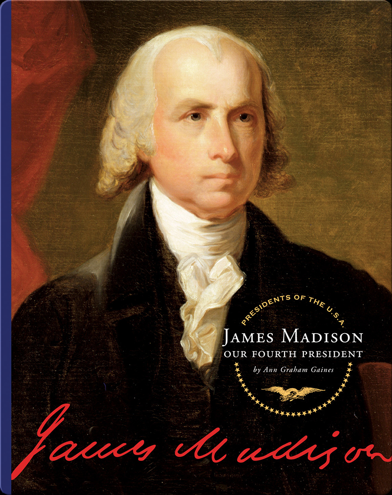 James Madison Book by Ann Graham Gaines | Epic