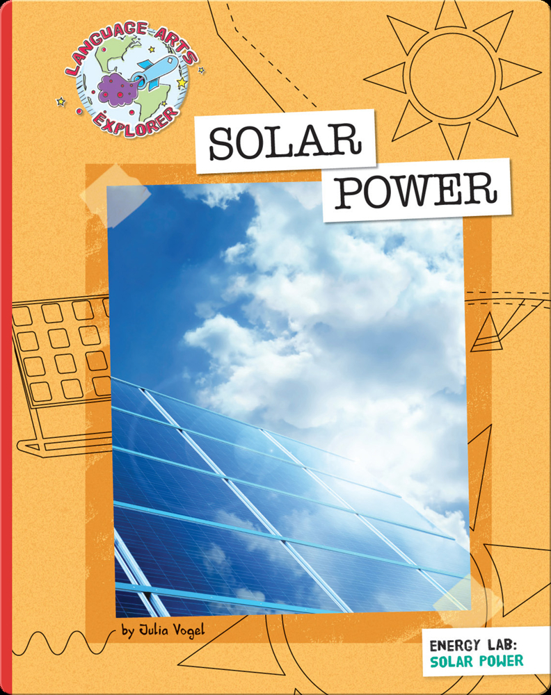 Solar Power Book by Julia Vogel | Epic