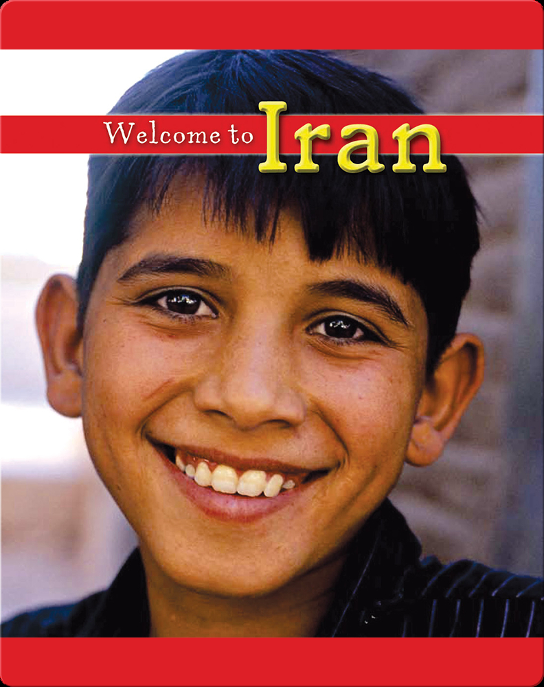 Welcome to Iran Book by Elma Schemenauer | Epic