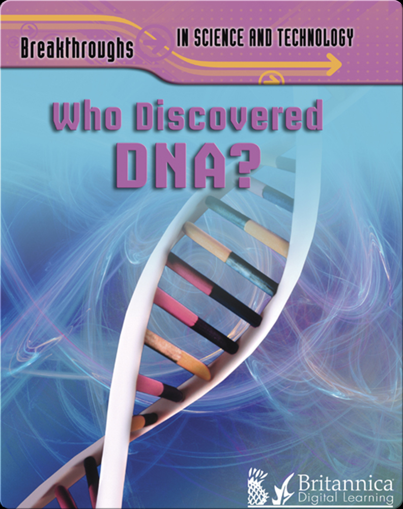 Who Discovered DNA? Book by Jenny Vaughan | Epic