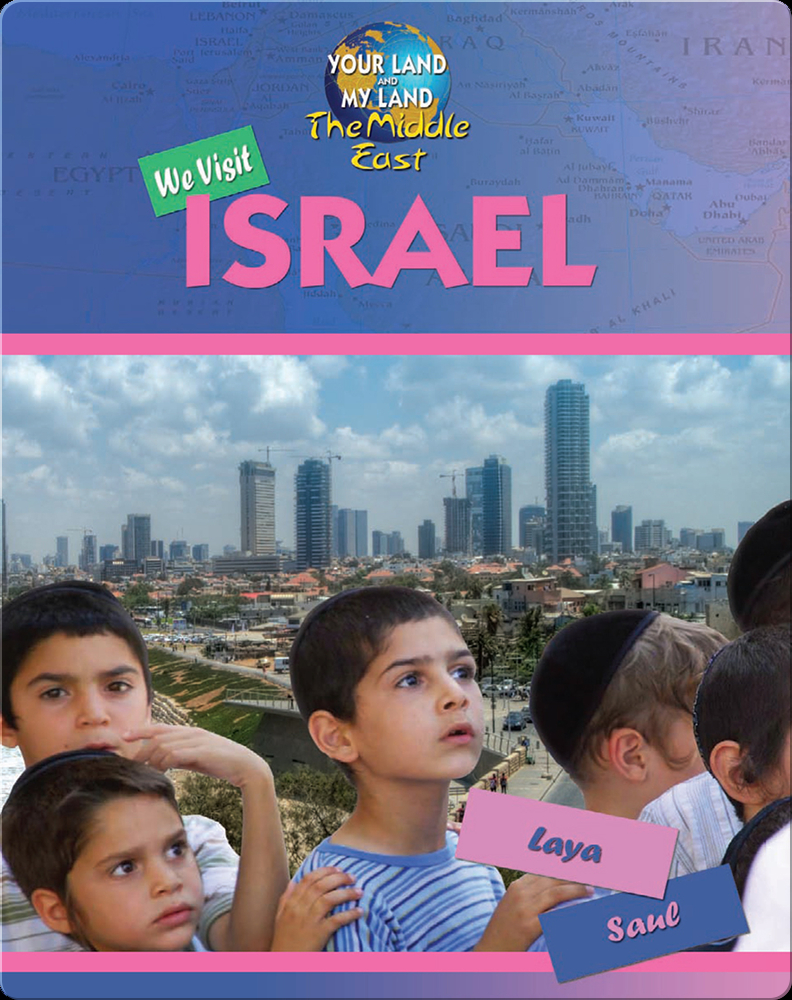We Visit Israel Book by Laya Saul | Epic