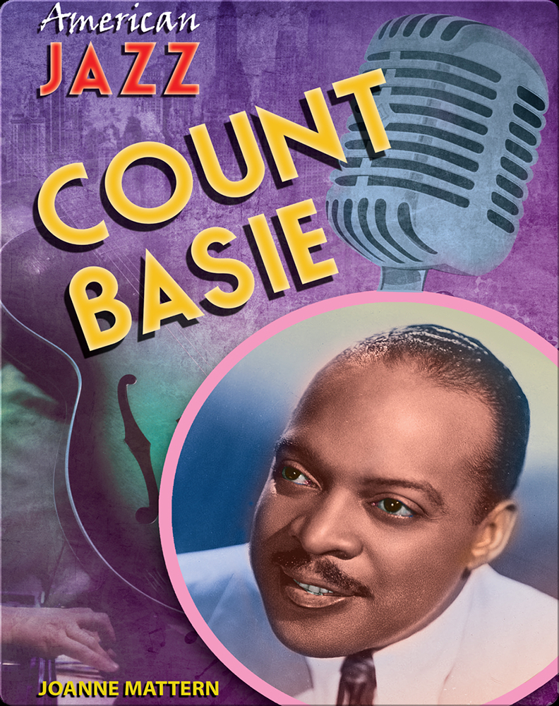 Count Basie Book by Joanne Mattern | Epic