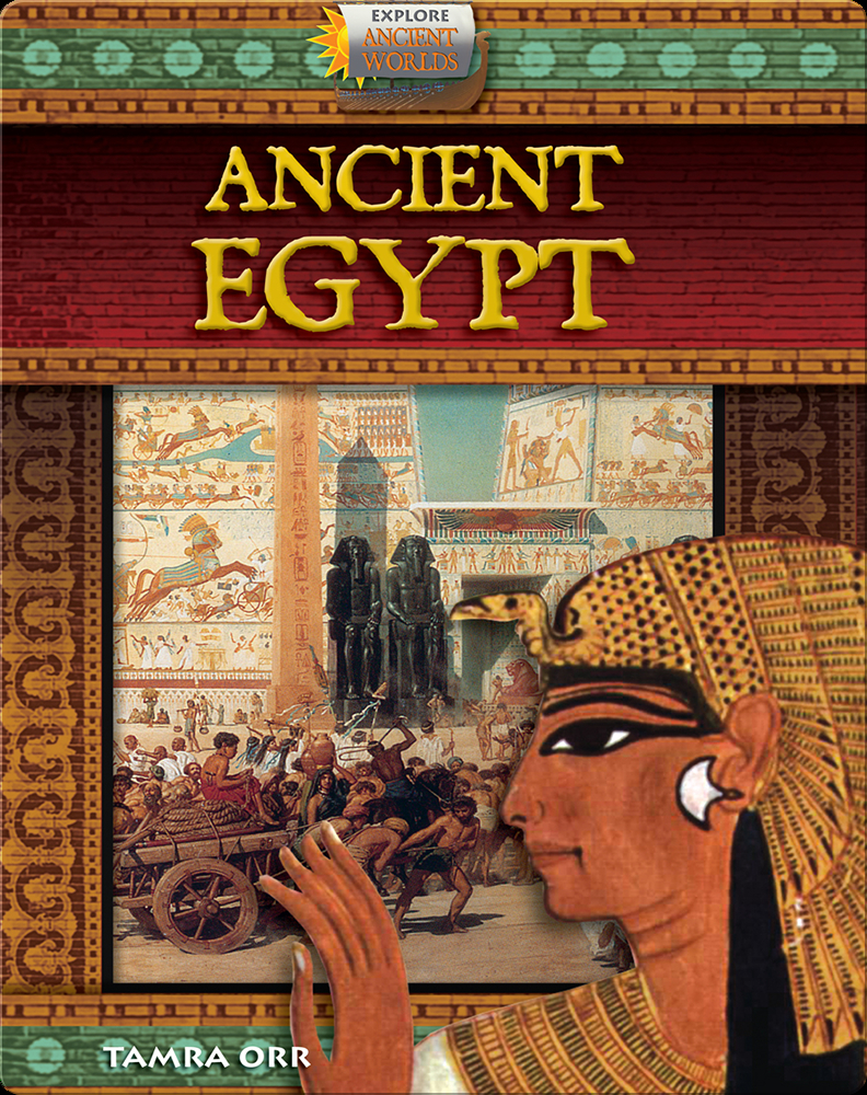 Ancient Egypt Book by Tamra Orr | Epic