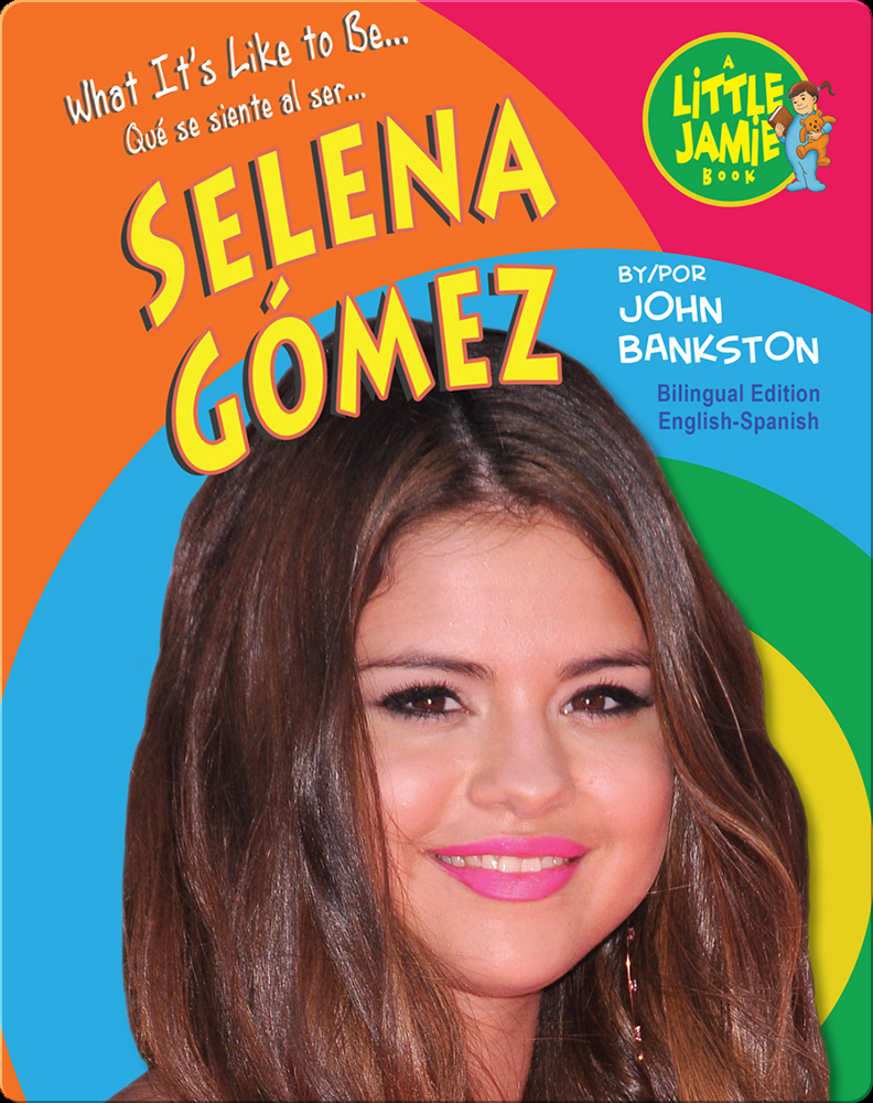 Selena Gomez Book by John Bankston | Epic