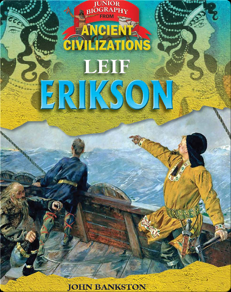 Leif Erikson Book by John Bankston | Epic