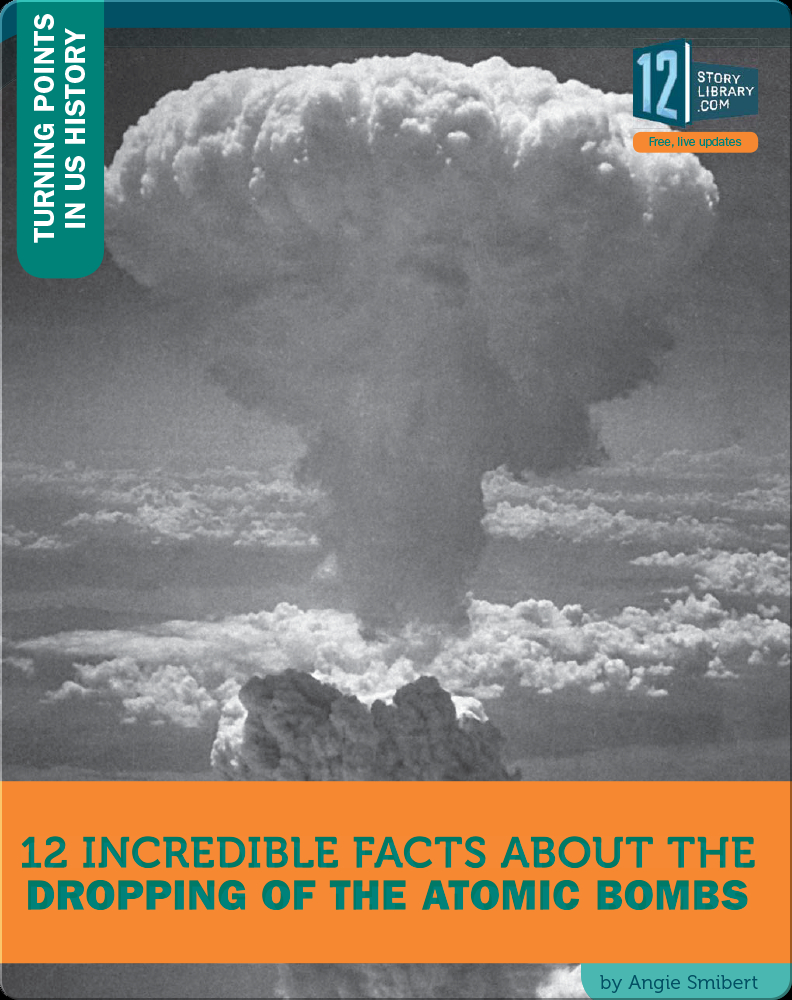 12 Incredible Facts About The Dropping Of The Atomic Bombs Book by ...