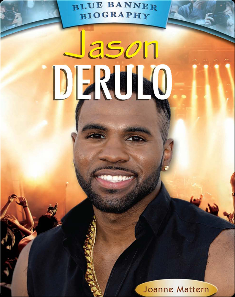 Jason Derulo Book by Joanne Mattern | Epic