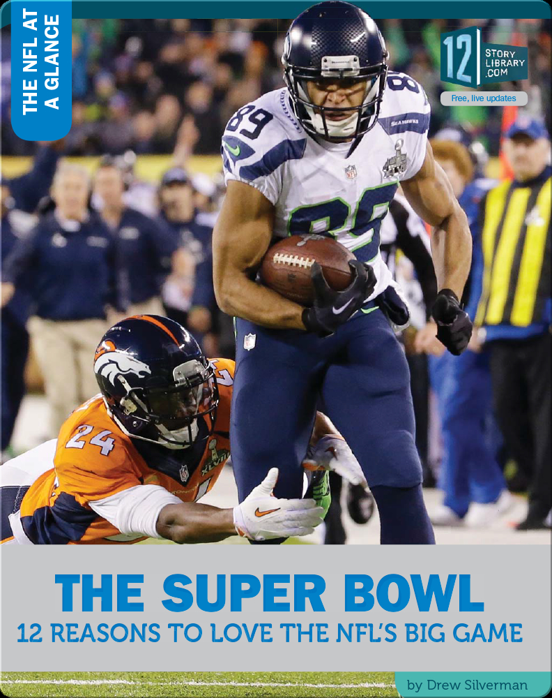 The Super Bowl 12 Reasons To Love The NFL's Big Game Book by Drew ...