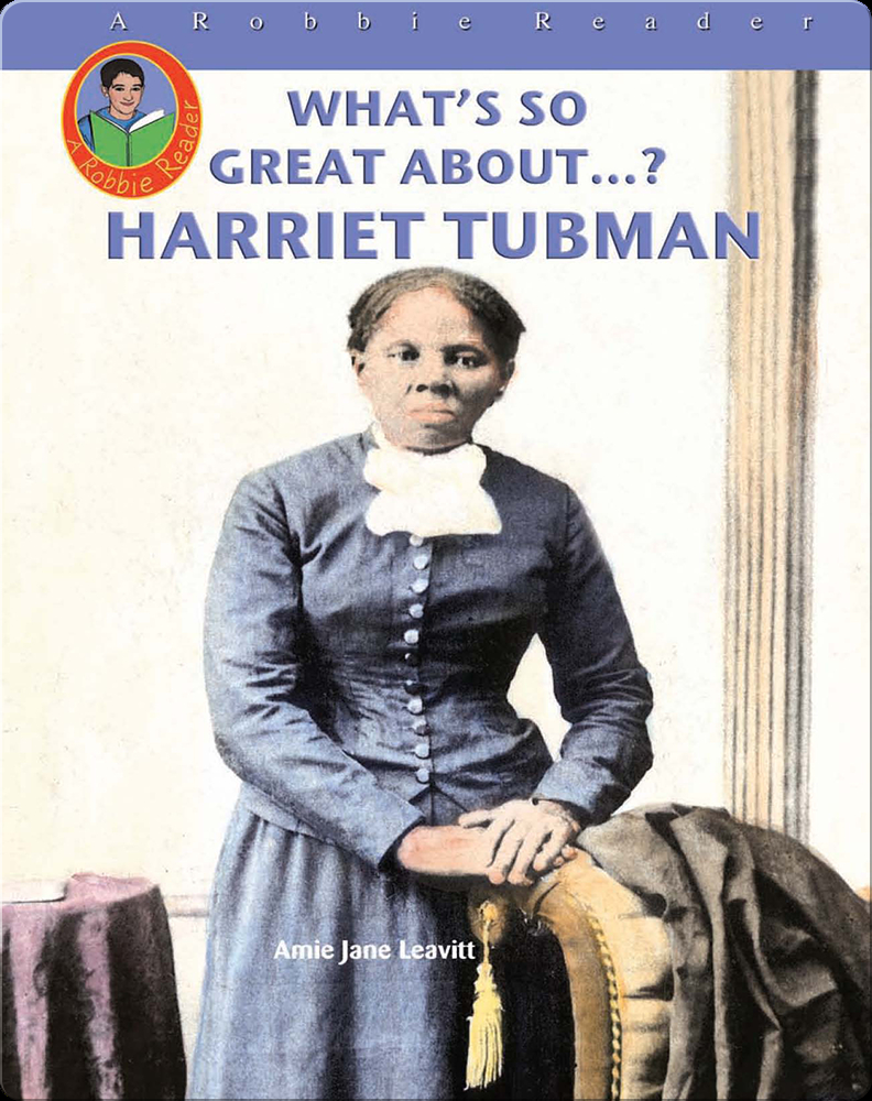 Harriet Tubman Book by Amie Jane Leavitt | Epic