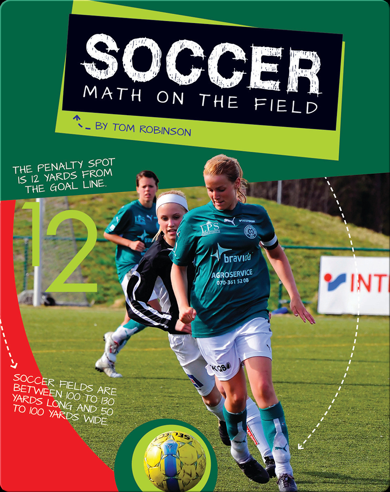 Soccer: Math on the Field Book by Tom Robinson | Epic