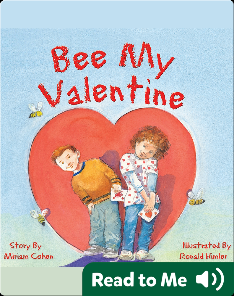 Bee My Valentine Book by Miriam Cohen | Epic