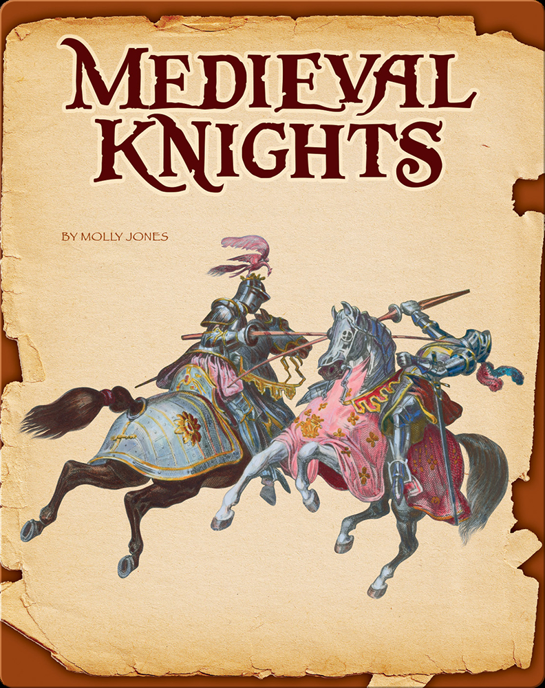 Medieval Knights Book by Molly Jones | Epic
