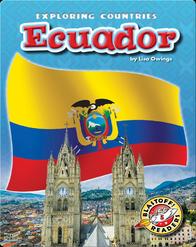 Ecuador Book by Lisa Owings | Epic