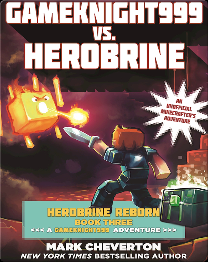 Gameknight999 vs. Herobrine: Herobrine Reborn Book Three: A ...