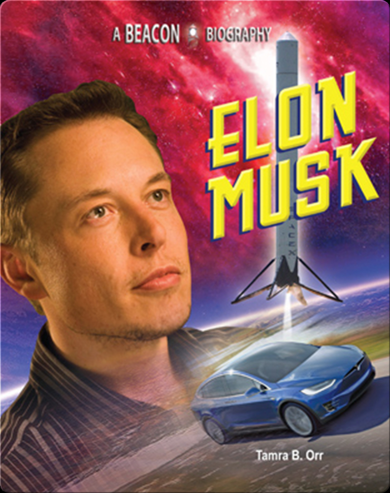 Elon Musk Book by Tamra Orr | Epic