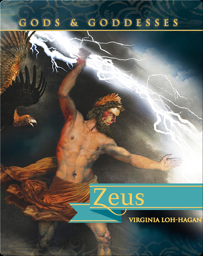 Zeus Book by Virginia Loh-Hagan | Epic