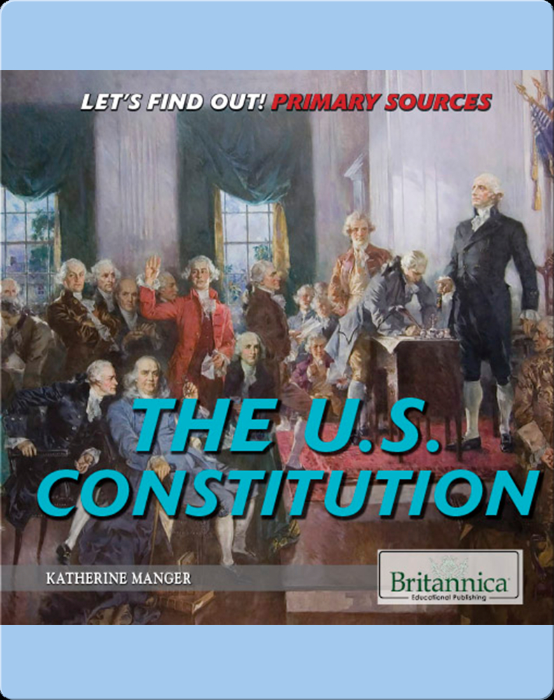 The U.S. Constitution Book by Katherine Manger | Epic