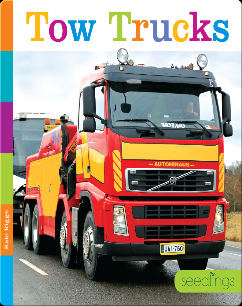 Tow Trucks Book by Kate Riggs | Epic