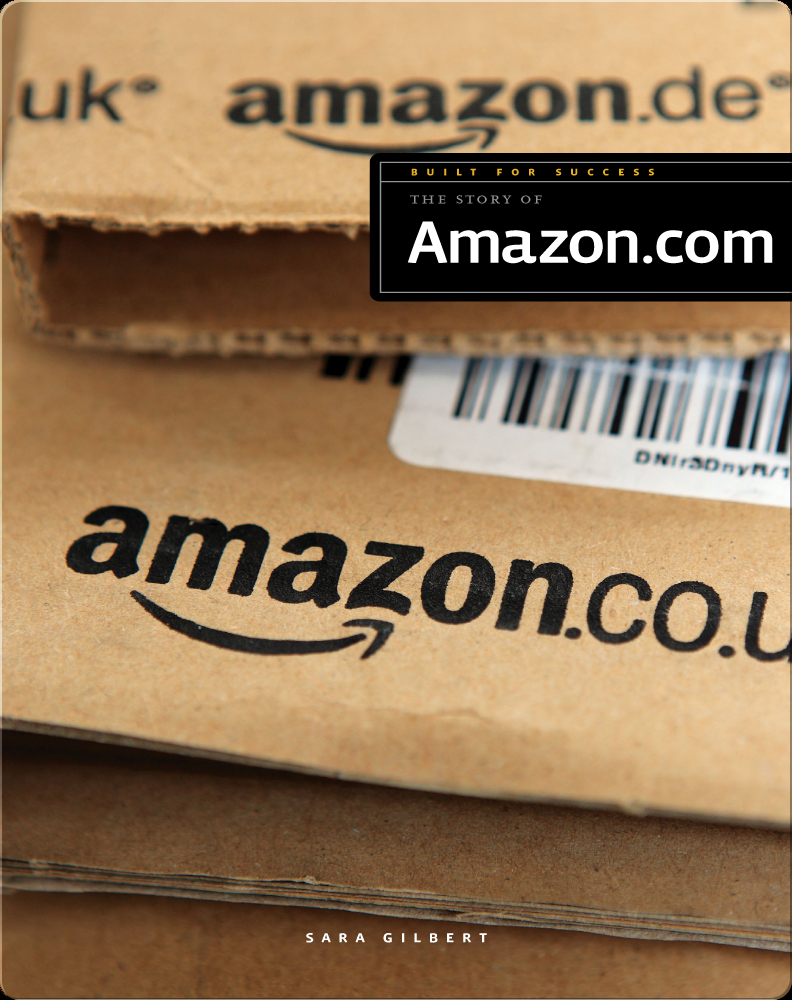 The Story of Amazon.com Book by Sara Gilbert | Epic