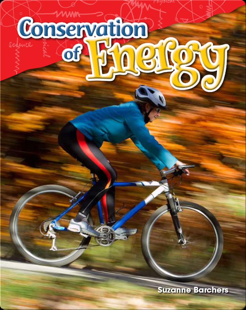 Conservation of Energy Book by Suzanne I. Barchers, Suzanne Barchers | Epic
