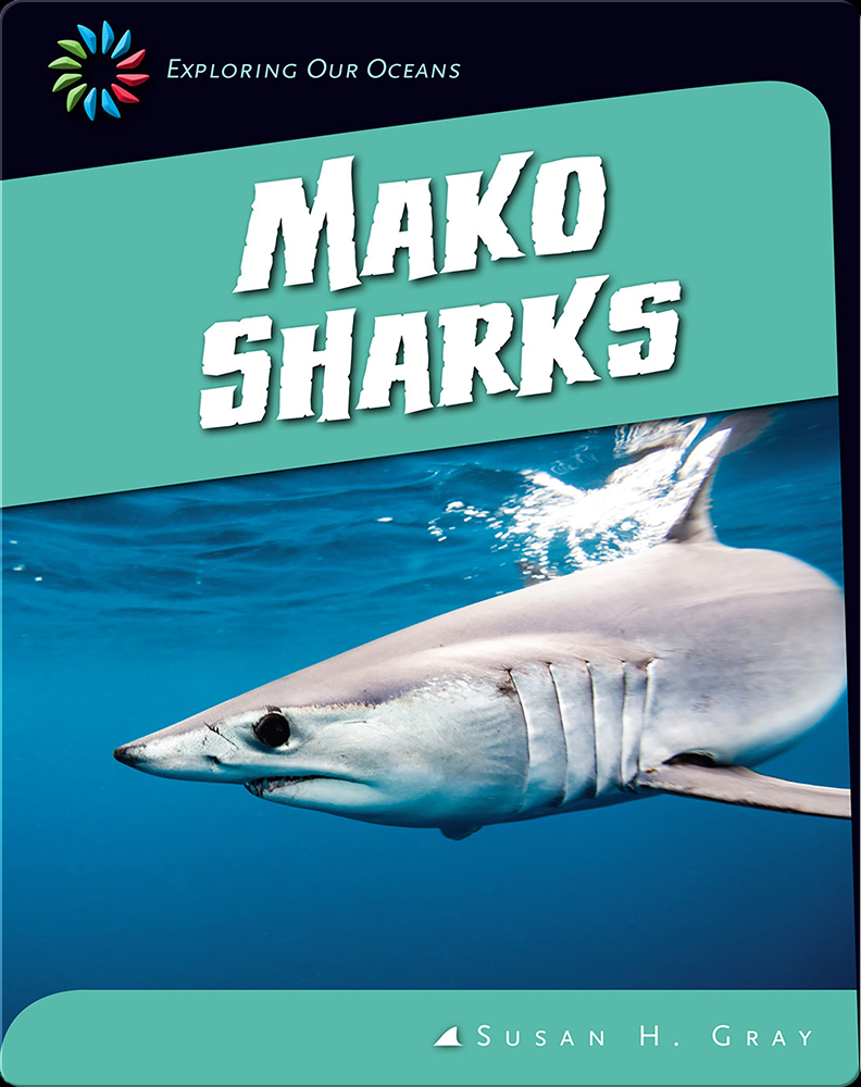 Mako Sharks Book by Susan H. Gray | Epic