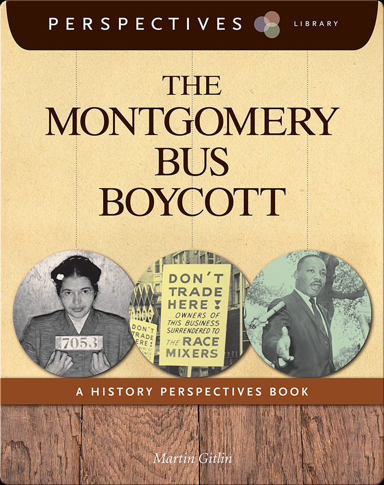 The Montgomery Bus Boycot Book by Martin Gitlin | Epic